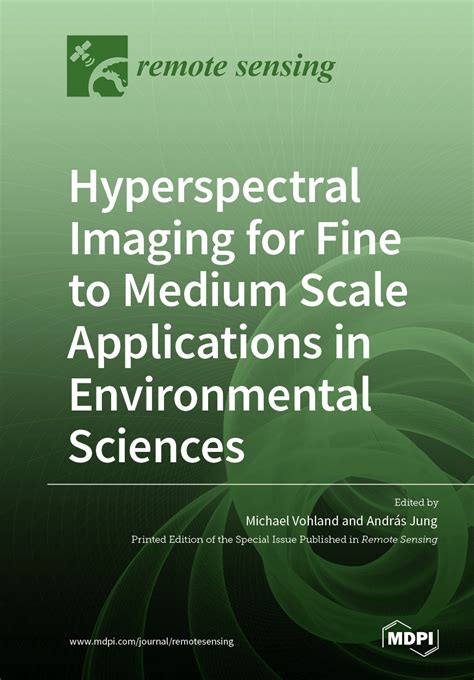 Hyperspectral Imaging For Fine To Medium Scale Applications In