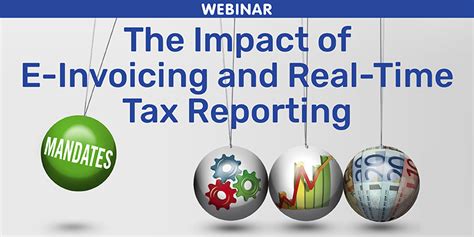 The Impact Of E Invoicing And Real Time Tax Reporting