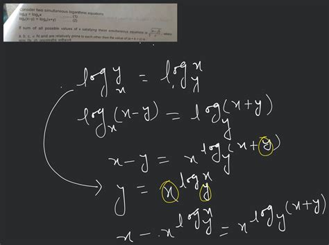 Consider Two Simultaneous Logarithmic Equations Begin Array L Log X