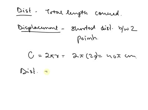SOLVED A Body Moves In A Circular Path Of Radius Cm If It Completes Two And A Half