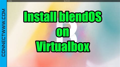 How To Install Blendos On Virtualbox Arch Linux Based Rolling Release Distribution Youtube