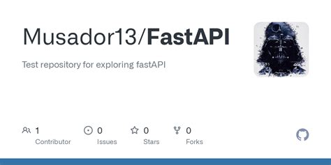 Github Musador13fastapi Test Repository For Exploring Fastapi