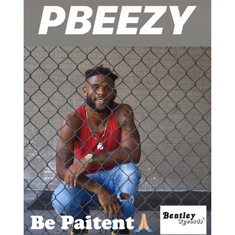 Be Paitent Youtube Music