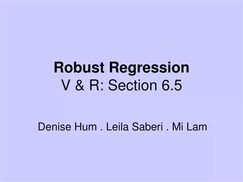 PPT Robust Regression V R Section 6 5 PowerPoint Presentation ID 385561