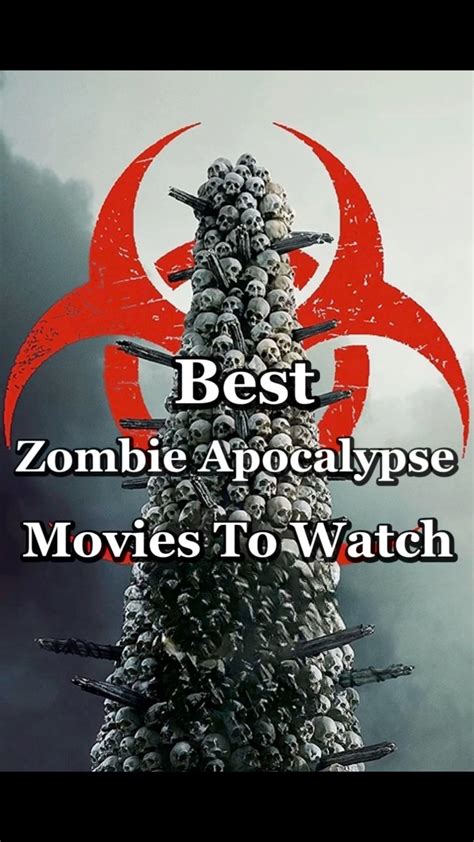 Zombie Apocalypse Movies You Must Watch Zombieapocalypse Zombiemovie