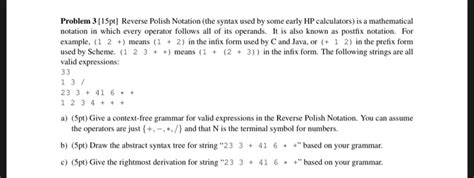 Solved Problem Pt Reverse Polish Notation The Syntax Chegg