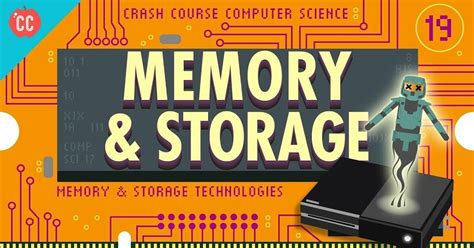 Crash Course Computer Science Memory And Storage Crash Course Computer