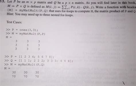 Solved Let P Be An M Times P Matrix And Q Be A P Times N Chegg