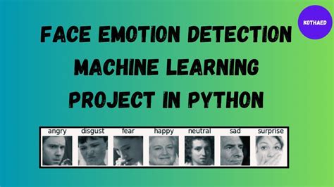 Face Emotion Recognition Machine Learning Model In Python Youtube