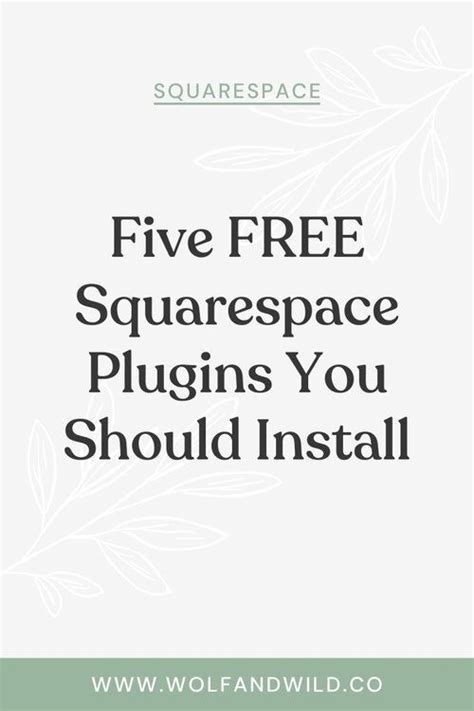 Five Free Squarespace 71 Plugins To Boost Your Website Wolf And Wild
