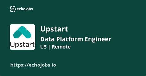Upstart Is Hiring Data Platform Engineer Usd 130k 180k Remote Kubernetes Machine Learning