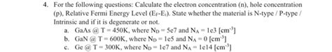 Solved 4 For The Following Questions Calculate The