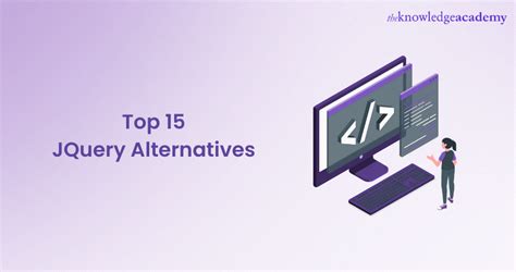 Top 15 Jquery Alternatives Every Developer Should Know In 2026