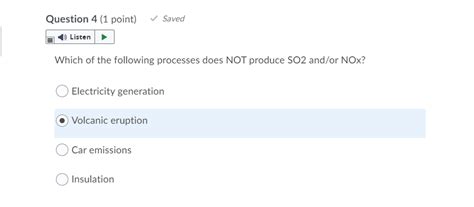 Solved Question 4 (1 point) Saved Listen Which of the | Chegg.com