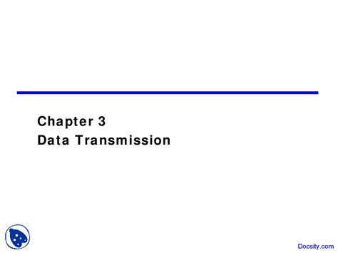 Data Transmission Data Communications Lecture Slides Slides Data