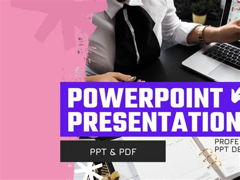 A Highly Engaging And Visually Appealing Powerpoint Presentation Upwork