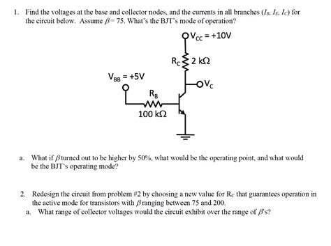 Solved Find The Voltages At The Base And Collector Nodes Chegg Com