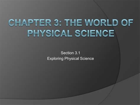 P3 1 Exploring Physical Science Pptx