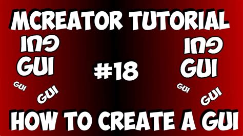 Mcreator Tutorial 1 7 0 [1 10 2] 18 How To Make Custom Guis Youtube