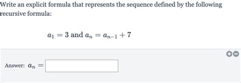 Solved Write An Explicit Formula That Represents The Sequence Defin