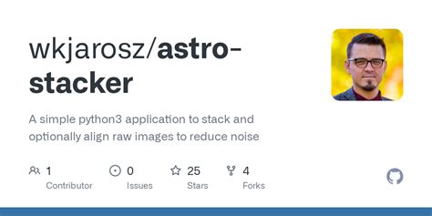 GitHub Wkjarosz Astro Stacker A Simple Python Application To Stack And Optionally Align Raw
