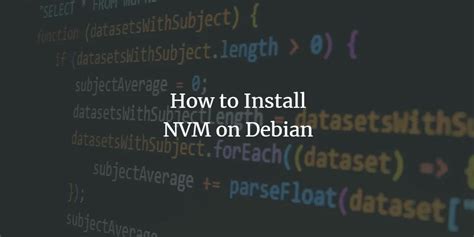 How To Install Nvm On Debian Vitux