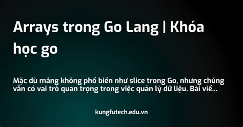 Arrays Trong Go Lang Khóa Học Go