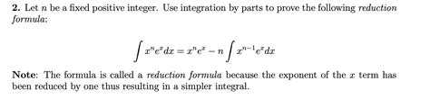 Solved 2 Let N Be A Fixed Positive Integer Use Integration
