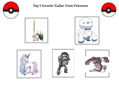 Top 5 Galarian Forms By Arielfan90 On Deviantart