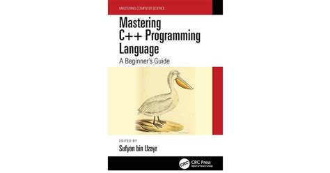 Focal Press Mastering C++ Programming Language: A 9781032103204