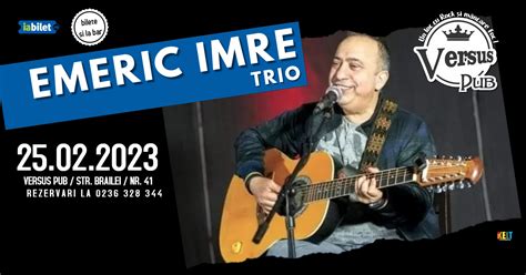 Emeric Imre Trio Concert La Versus Pub Tot Ce Trebuie Să știi