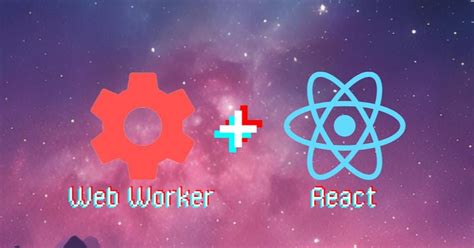 Saeed Zarinfam On Linkedin How To Use Web Workers In React