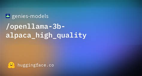 Genies Models Openllama 3b Alpaca High Quality At Main