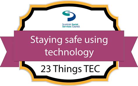 Sssc 23 Things Tec Thing 19 Staying Safe Using Technology Sssc