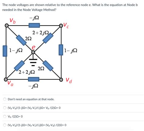Solved The Node Voltages Are Shown Relative To The Reference Chegg Com