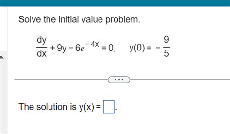 Solved Solve The Initial Value Problem Chegg Com