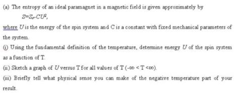 solved a the entropy of an ideal paramagnet in a magnetic