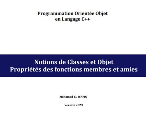 Programmation Orientée Objet En Langage C Partie 01 Notions De Classes Et Objet Propriétés