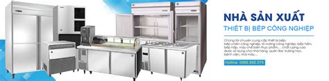 Sản Xuất Thiết Bị Bếp Công Nghiệp Nhà Hàng An Việt Phát