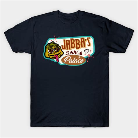 Jabbas Java Jabba The Hutt T Shirt The Shirt List