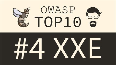 Owasp Top 10 A4 Xml External Entities Xxe Youtube