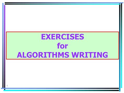 Ppt Exercises For Algorithms Writing Powerpoint Presentation Free