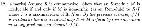 Solved 2 4 Marks Assume R Is Commutative Show That An
