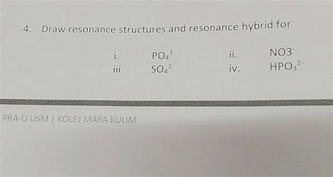 4 Draw resonance structures and resonance | StudyX