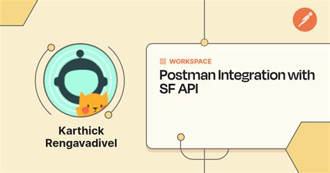 postman integration with sf api postman api network