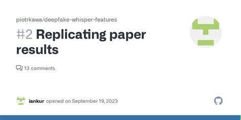 Replicating Paper Results · Issue 2 · Piotrkawadeepfake Whisper