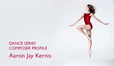 Dance Series Composer Profile Aaron Jay Kernis Wise Music Classical