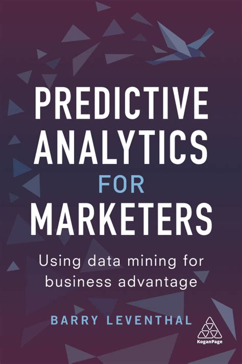 review predictive analytics for marketers by barry leventhal ben brausen