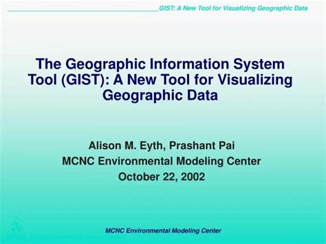 Ppt The Geographic Information System Tool Gist A New Tool For