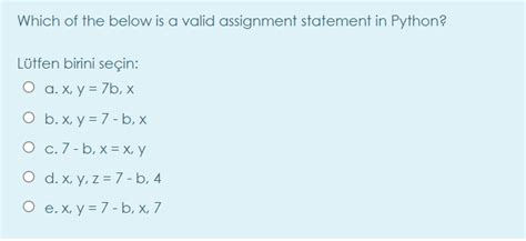 Solved Which Of The Below Is A Valid Assignment Statement In
